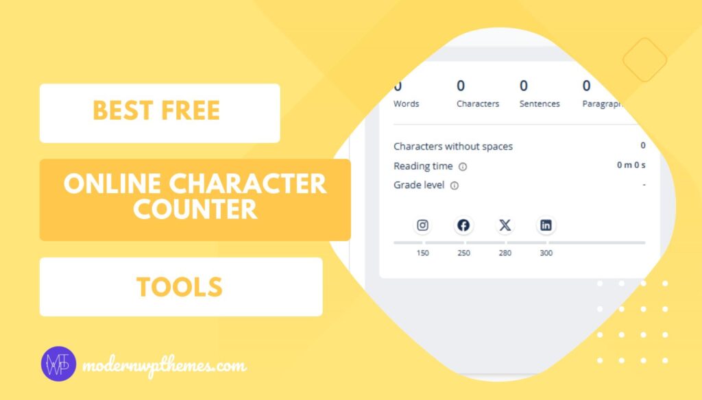 5 Best Free Online Character Counter Tools Of 2026 - Modern WP Themes